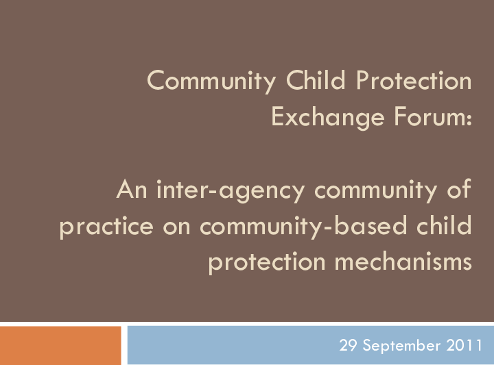Community Child Protection Exchange Forum: An inter-agency community of ...